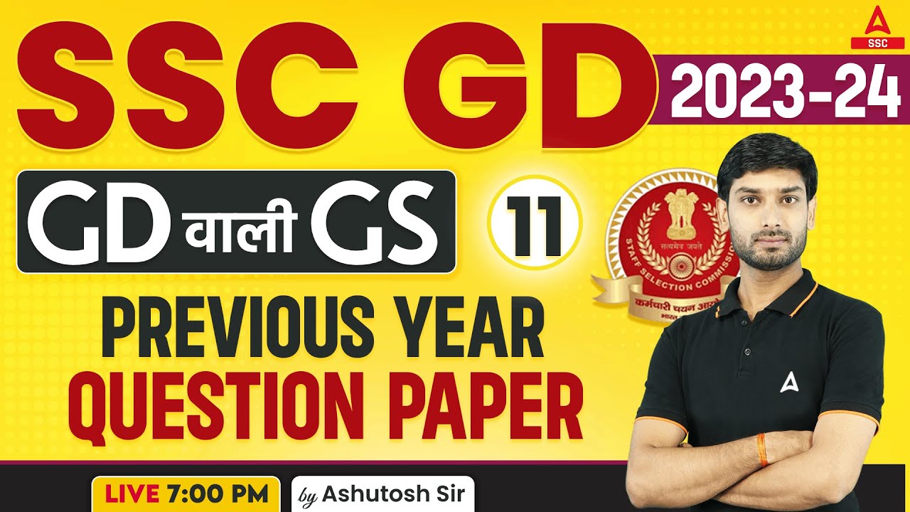 SSC GD 2023-24 | SSC GD GK/GS Class by Ashutosh Sir | SSC GD Previous ...