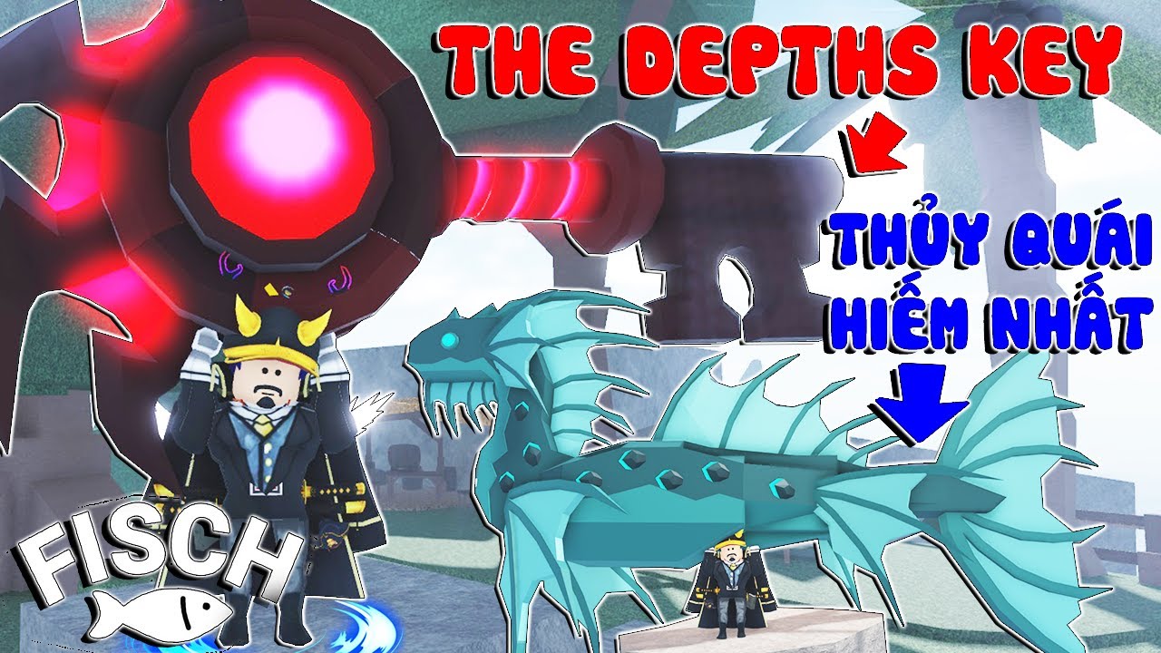Roblox- LẤY CHÌA KHÓA THE DEPTHS KEY TIẾN TỚI VÙNG ĐẤT BÍ ẨN MỚI CÂU ...