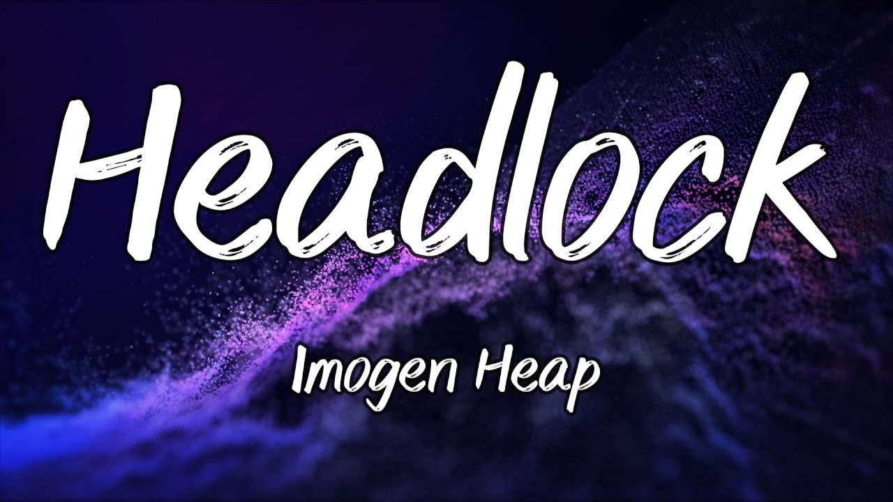 Imogen Heap - Headlock (Instrumental) - YouTube