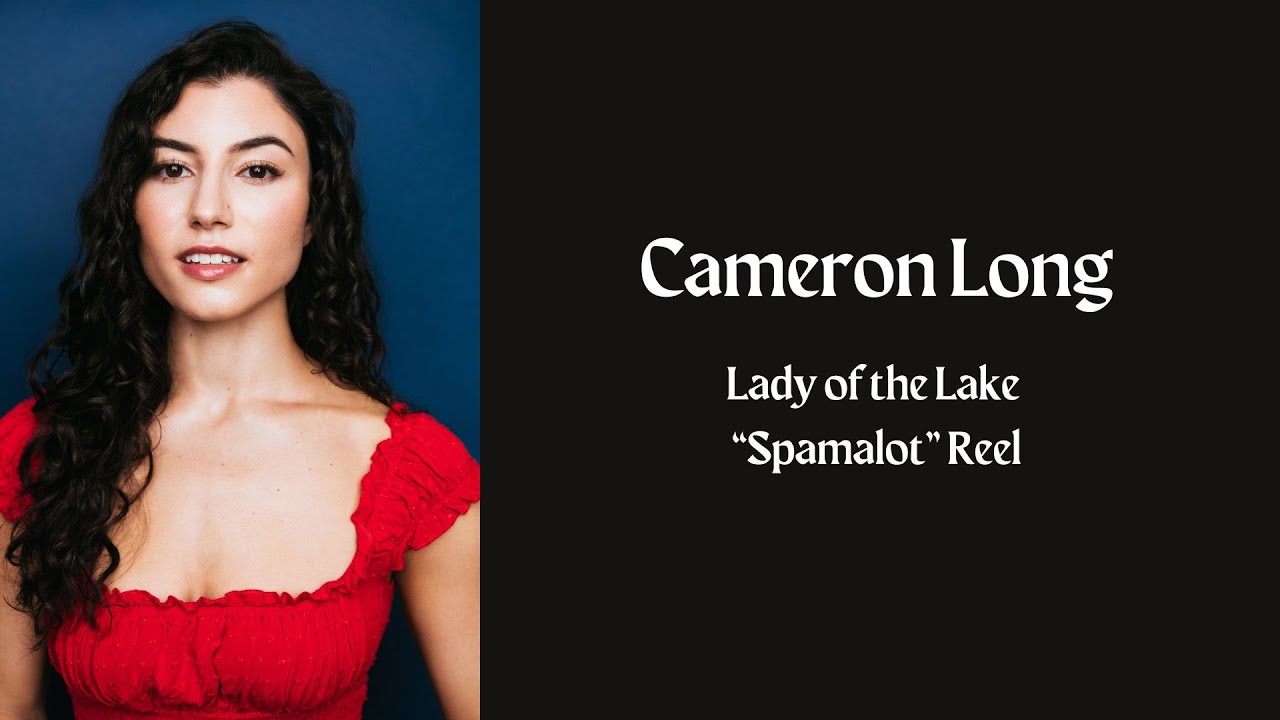 Cameron Long | Lady of the Lake "Spamalot" Reel - YouTube