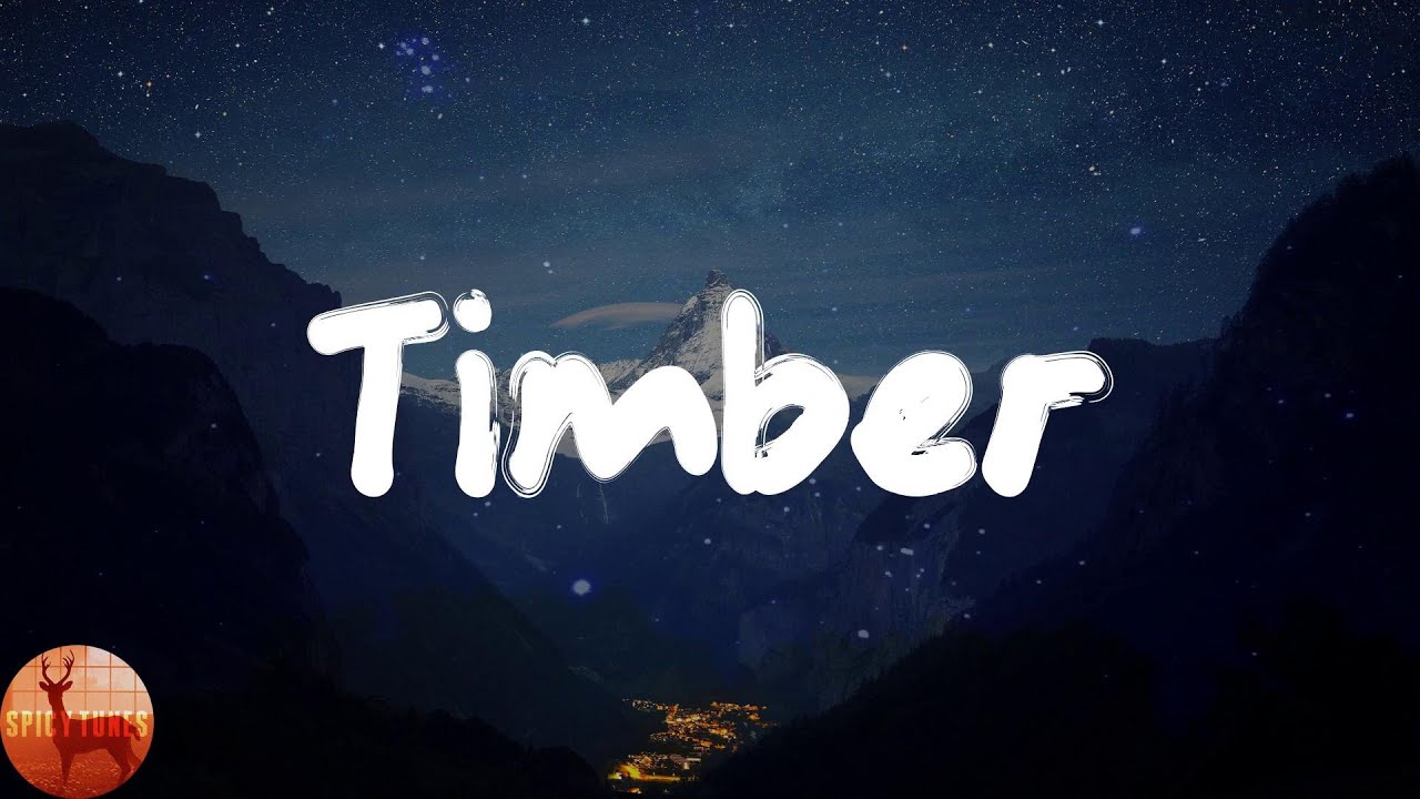 Pitbull - Timber (Lyrics) - YouTube