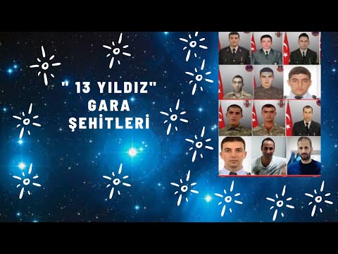 GARA ŞEHİTLERİMİZ  için yazılan İlahi  -13 YILDIZ Süleyman Hilmi Yıldırım