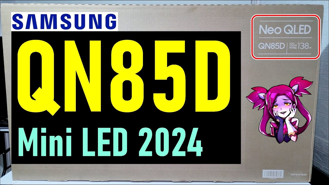 SAMSUNG QN85D Neo QLED Mini LED con Panel VA: UNBOXING Y REVIEW ...