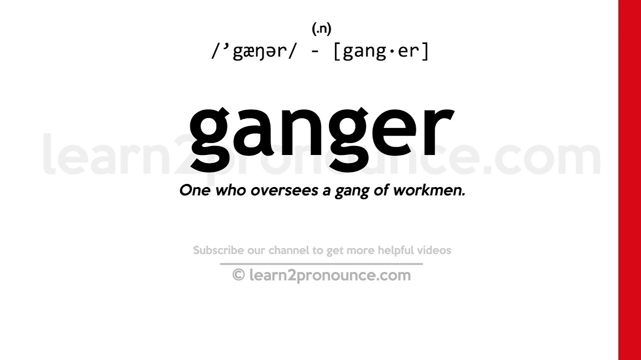 Pronunciation Of Ganger Definition Of Ganger YouTube pronunciation-of-ganger-definition-of-ganger-youtube