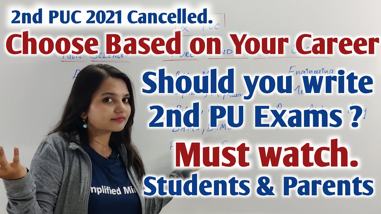Should You Write 2nd PUC 2021 Exams Choose Based On Your Career YouTube should-you-write-2nd-puc-2021-exams-choose-based-on-your-career-youtube
