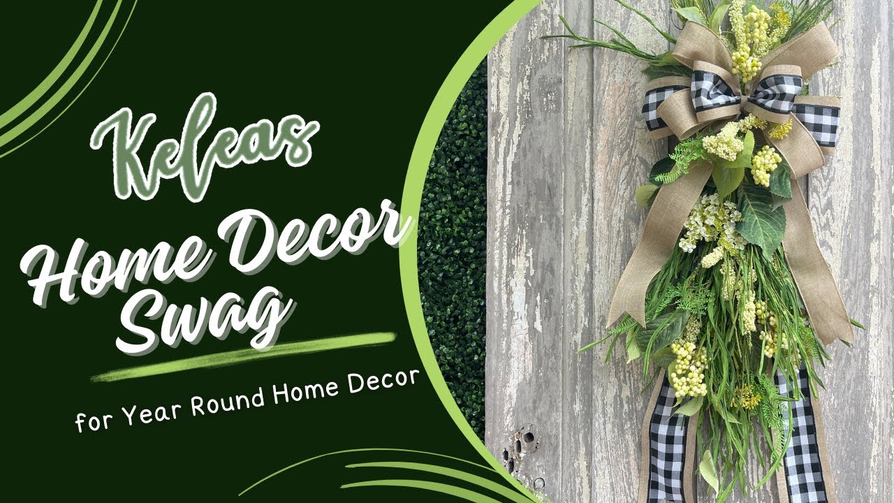 Home Decor Swag for Year Round Home Decor - YouTube