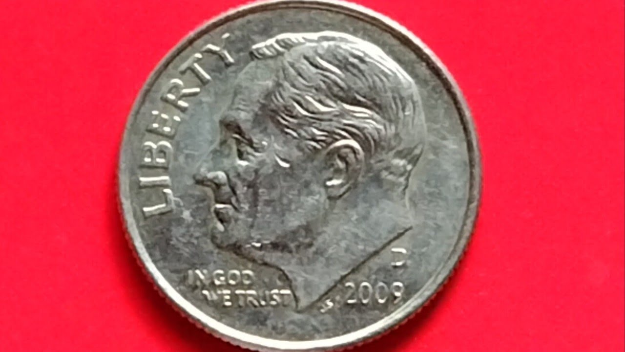 The Value of 2009 D Roosevelt Dime - YouTube