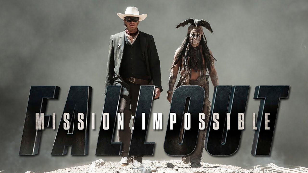 The Lone Ranger Trailer (Mission: Impossible – Fallout Style) - YouTube