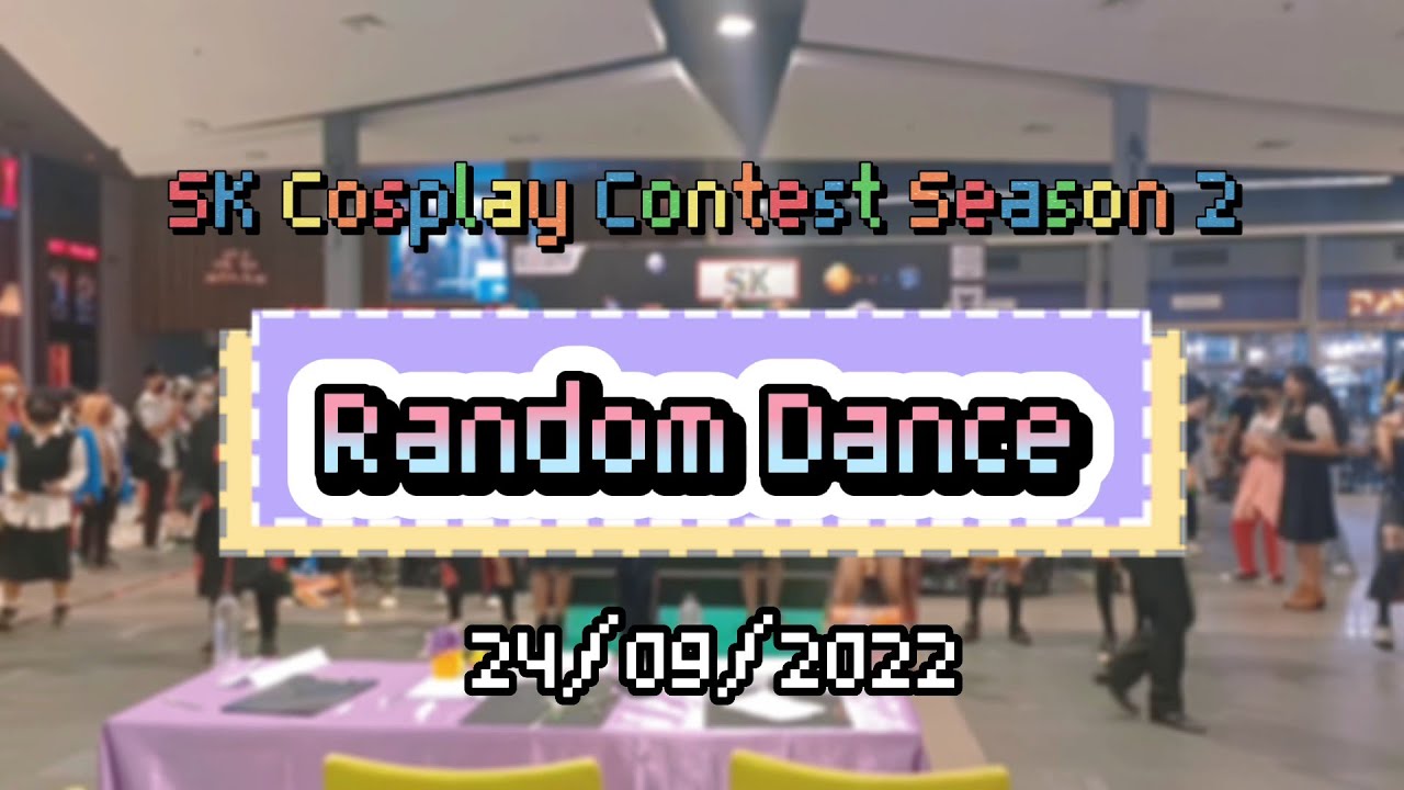 Random Dance | SK Cosplay Contest SS2 - YouTube