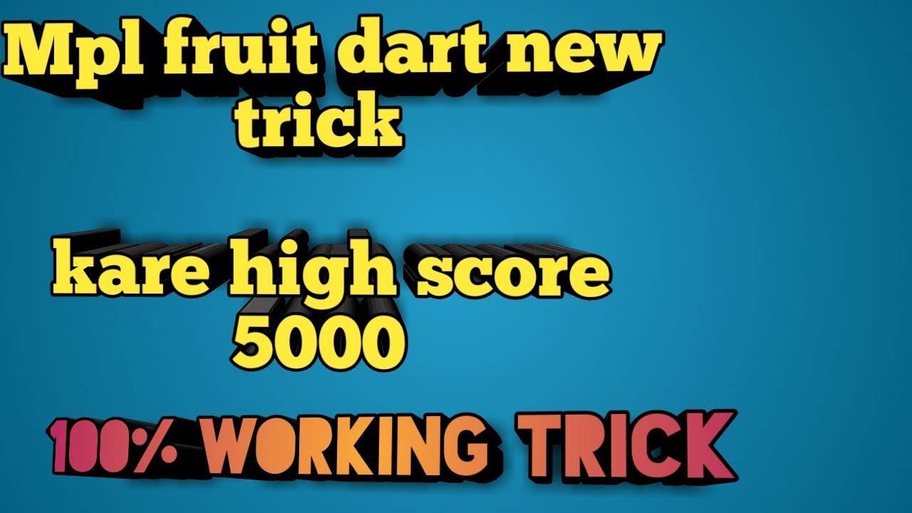 Mpl fruit dart new trick - YouTube