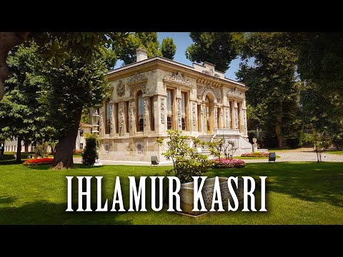 İstanbul'un Değerleri - Ihlamur Kasrı