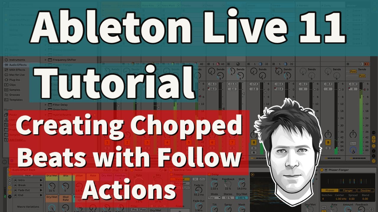 Ableton Live 11 Tutorial - Creating Chopped Beats Using Follow Actions - YouTube