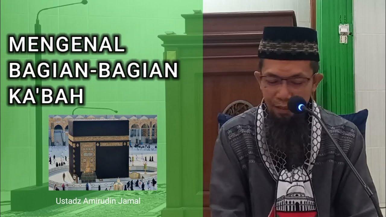 Sisi dan bagian-bagian Ka'bah - YouTube