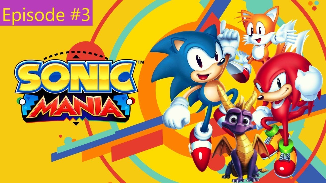 Sonic Mania Plus #3 - I believe, I can fly ! - YouTube