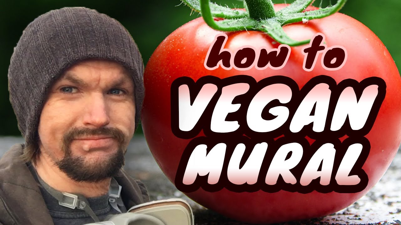 How to VEGAN MURAL! 🎨🍅 - YouTube