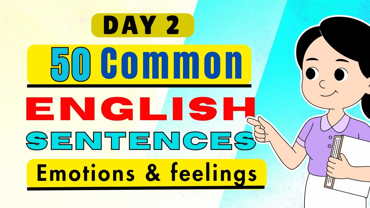Speak Your Emotions in English | 50 Easy Daily Lines for All Feelings ...