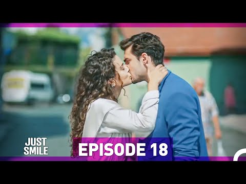 Just Smile Episode 18