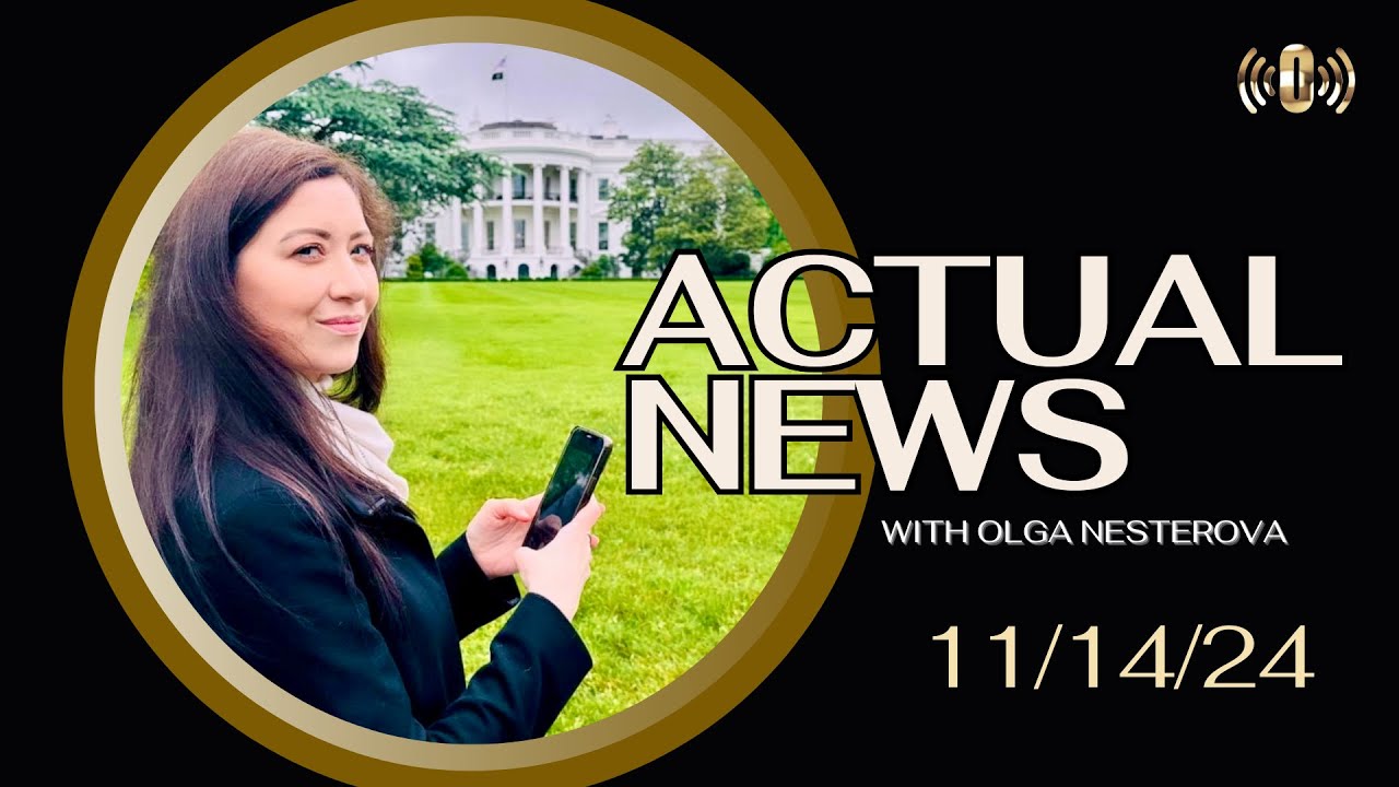 The #ACTUALNEWS: Thursday, November 14th 2024 - YouTube