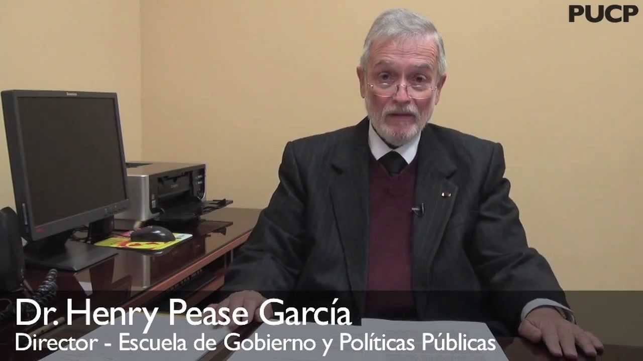 PUCP - Dr. Henry Pease sobre Escuela de Gobierno y Políticas Públicas ...