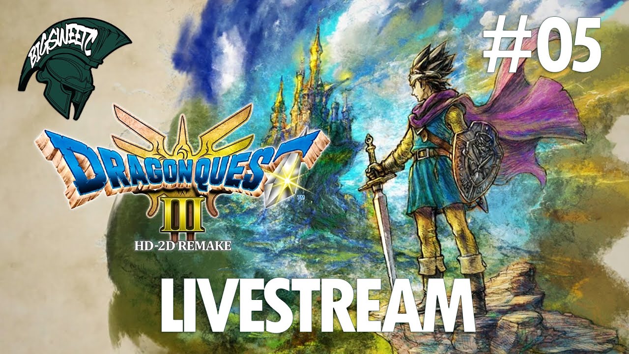 LIVESTREAM // Dragon Quest III HD-2D Remaster // Part 05 // Switch ...