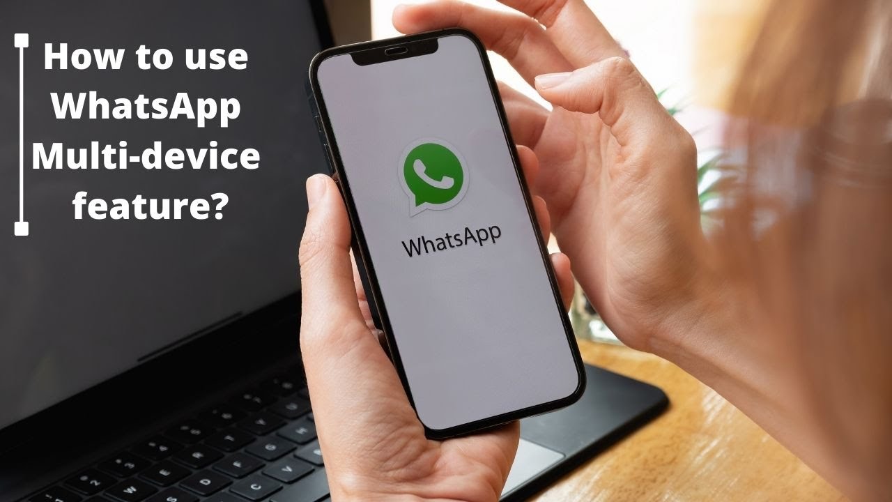 How to use WhatsApp Multi-device feature? - YouTube
