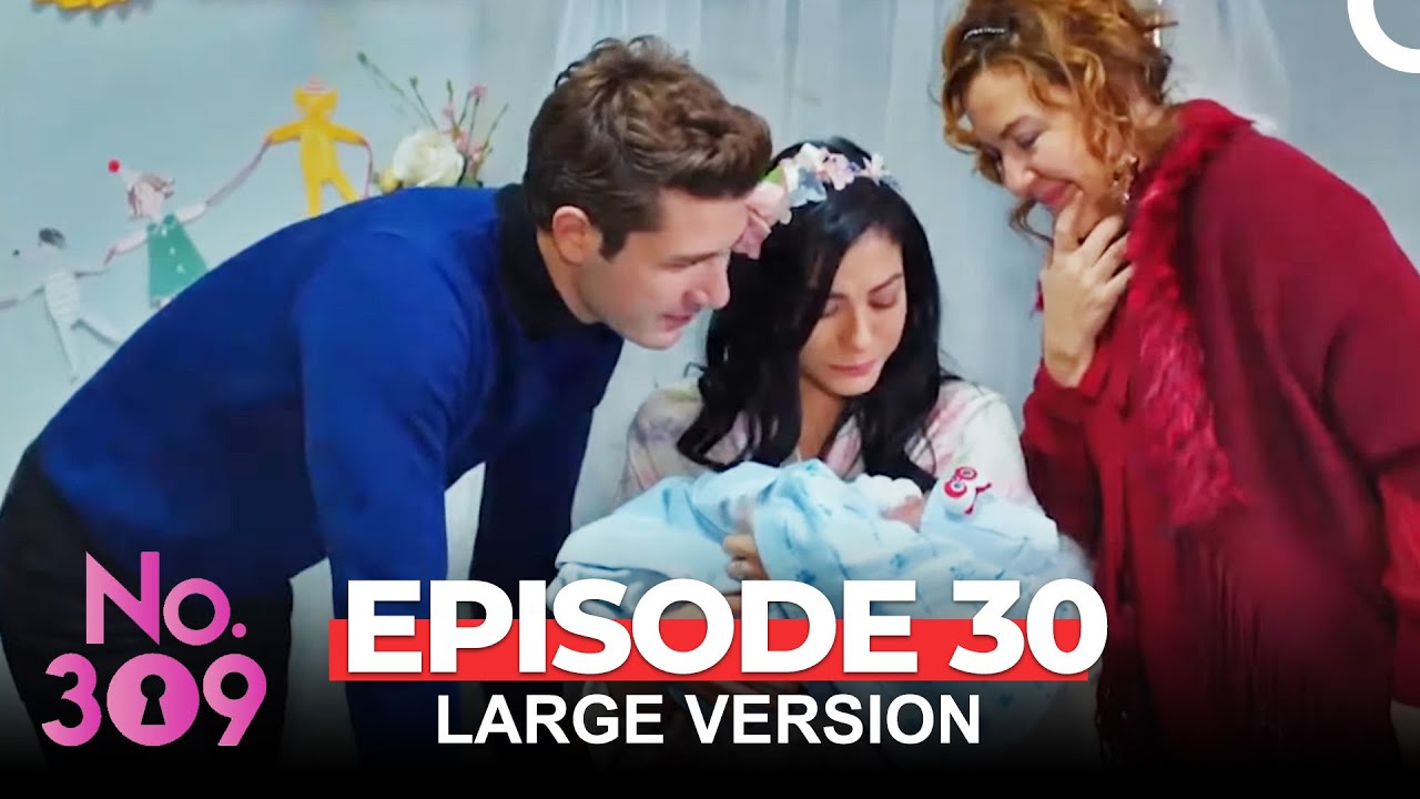 No. 309 Episode 30 (Large Version) - YouTube