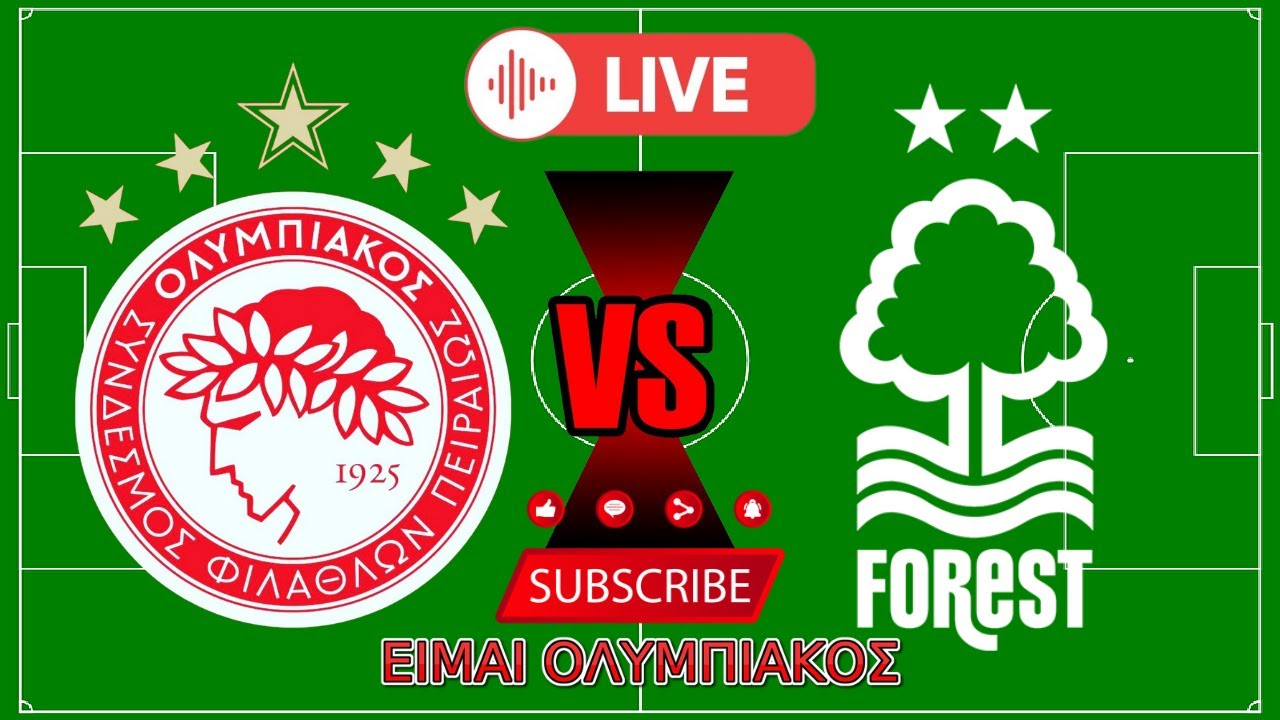 🔴 LIVE ΑΓΩΝΑΣ 🔴 ΟΛΥΜΠΙΑΚΟΣ - ΝΟΤΙΓΧΑΜ ΦΟΡΕΣΤ (08/08/2024) # ...