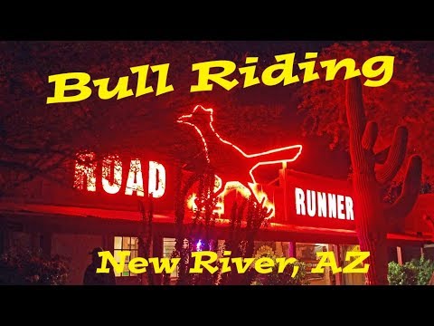 Bull Riding at the RoadRunner New River, Arizona - YouTube