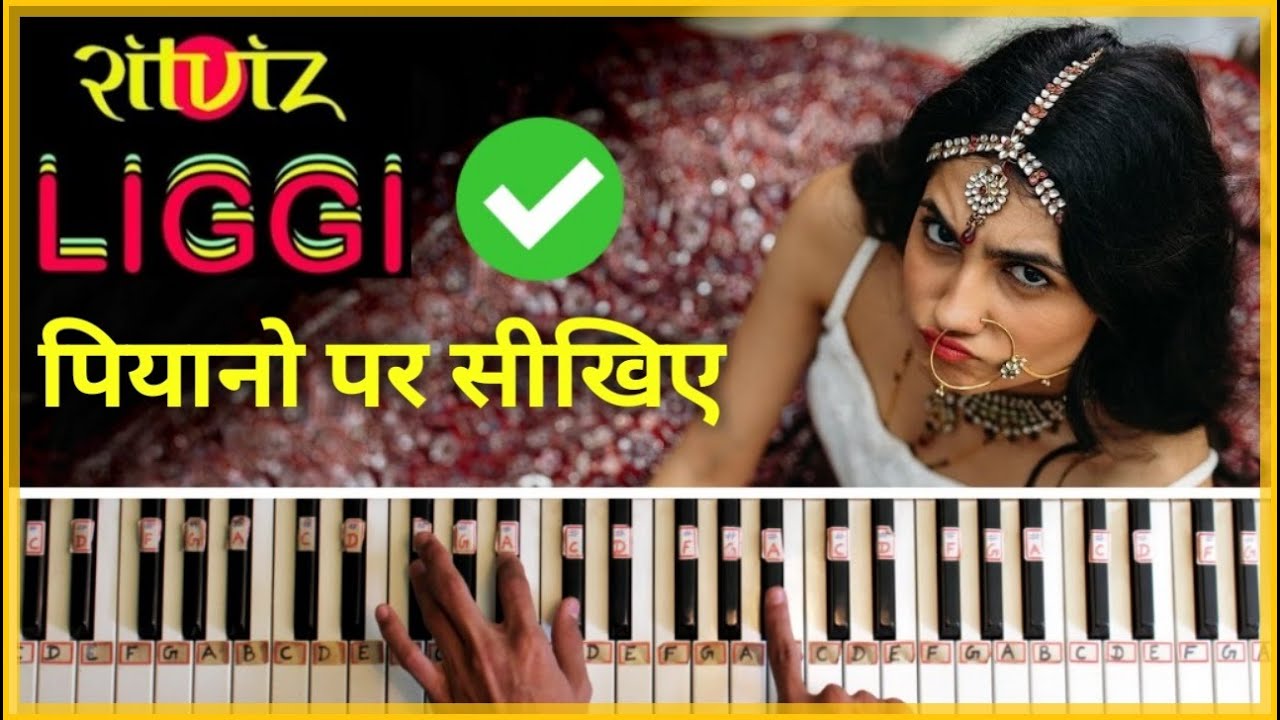Liggi - Easy Piano Tutorial With Notes & Chords | RITVIZ | Learn Liggi ...