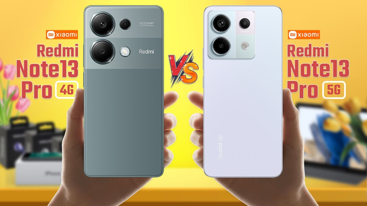 Redmi Note 13 Pro 4G Vs. Note 13 Pro 5G - YouTube