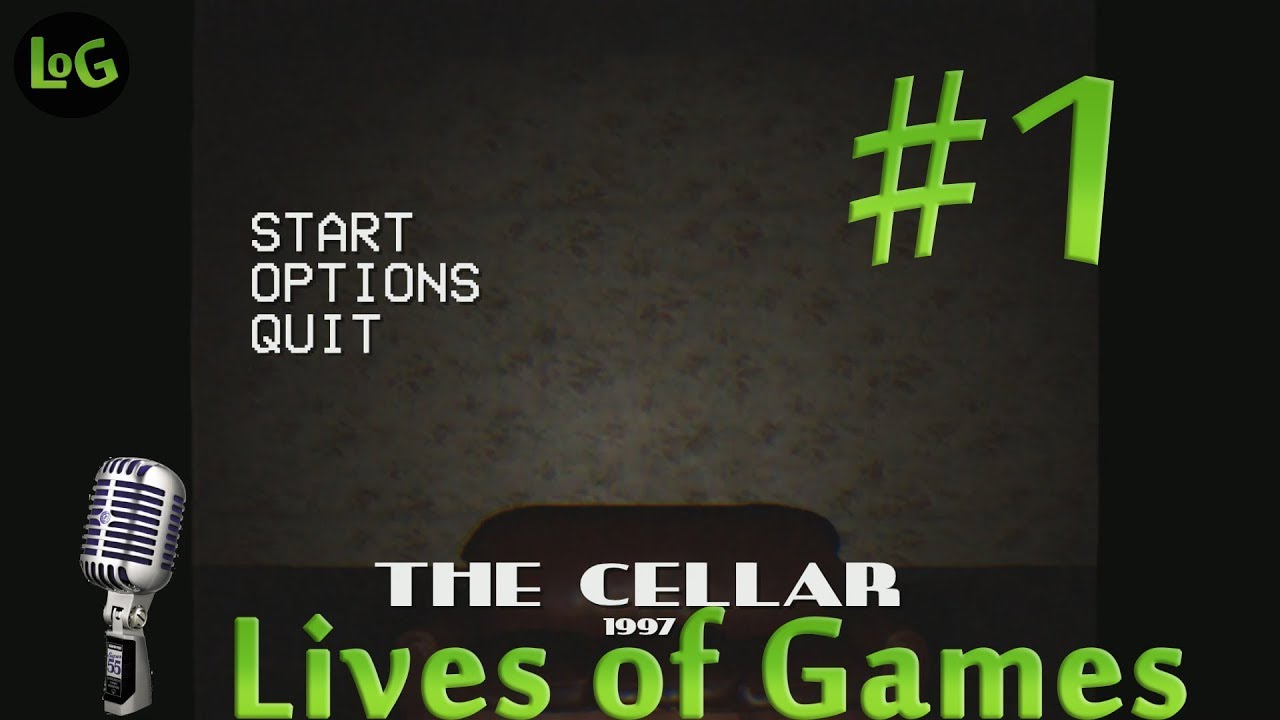 The Cellar - Part.1 (Comentado) ~ Lives Of Games ~ LOG - YouTube