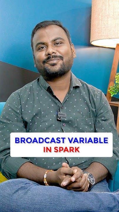 Apache Spark Broadcast Variables Explained | by Ankush Sir - YouTube
