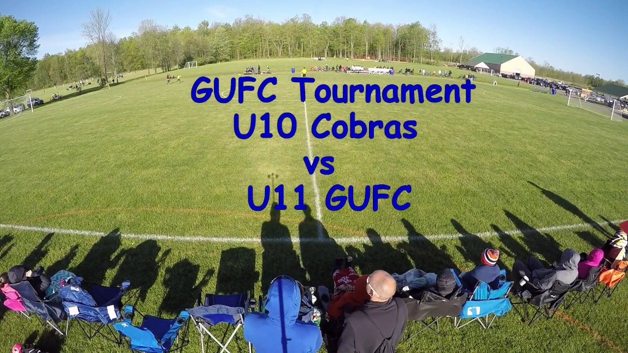 GUFC Tournament U10 Cobras v U11 GUFC 5-20-17 - YouTube