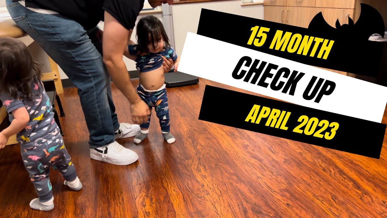 Twins 15 Months Check Up - YouTube