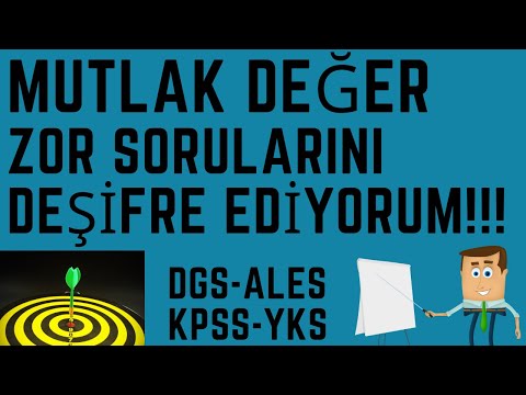 MUTLAK DEĞER SORULARINI DEŞİFRE EDİYORUM DEŞİFRE SERİSİ 1 ZOR SORULARDAN 2020 DGS-KPSS-ALES-YKS