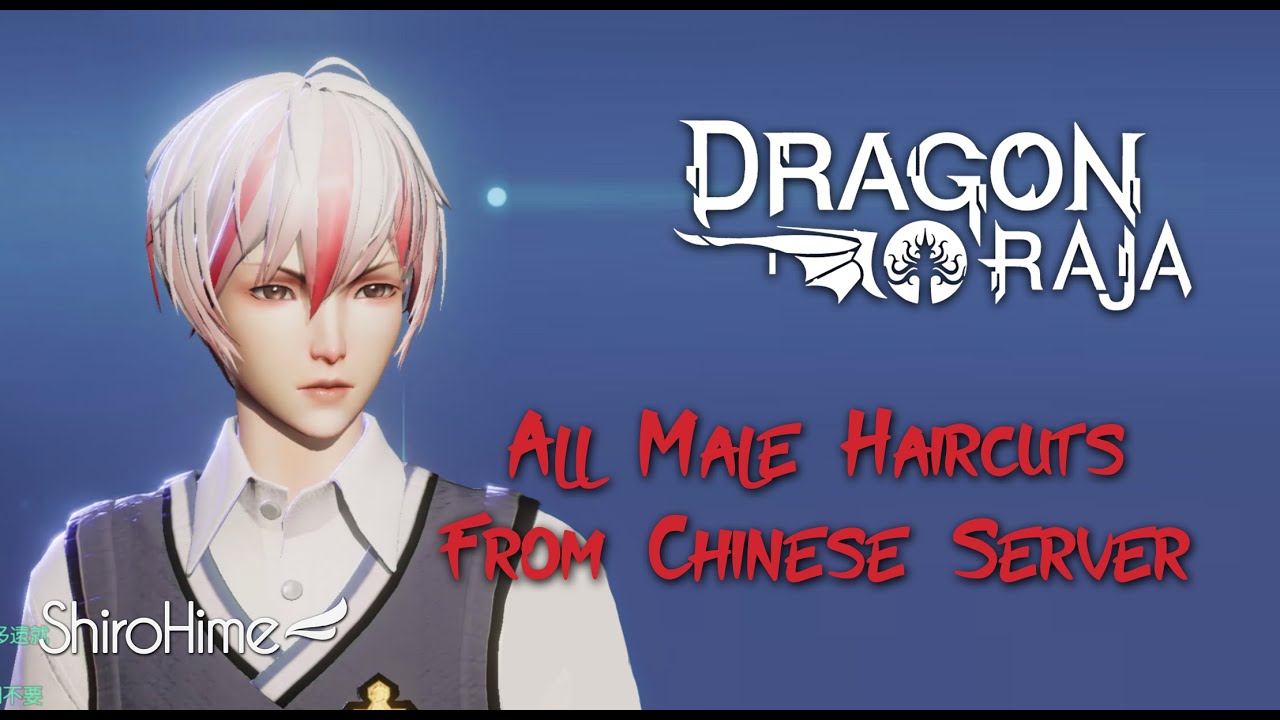 Dragon Raja Male Haircuts Chinese Server - YouTube