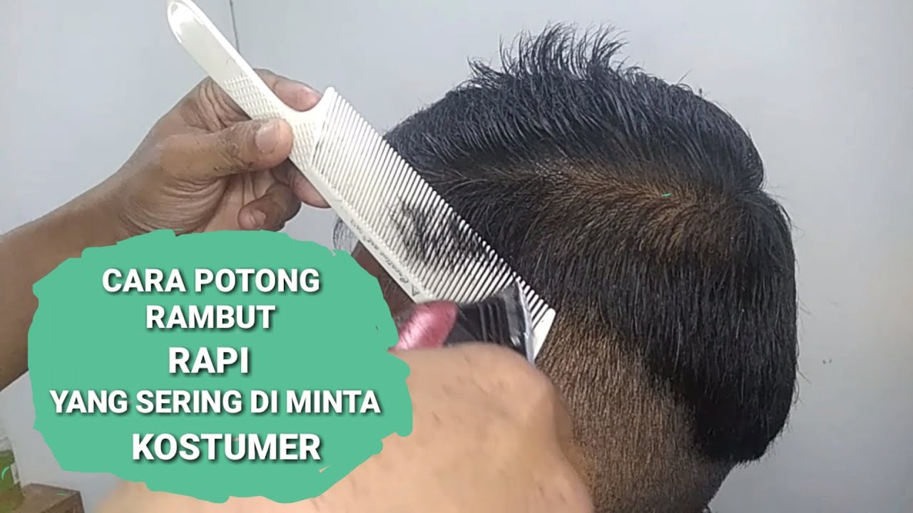 Cara potong rambut rapi banyak di inginkan costumer@june_barber87 - YouTube