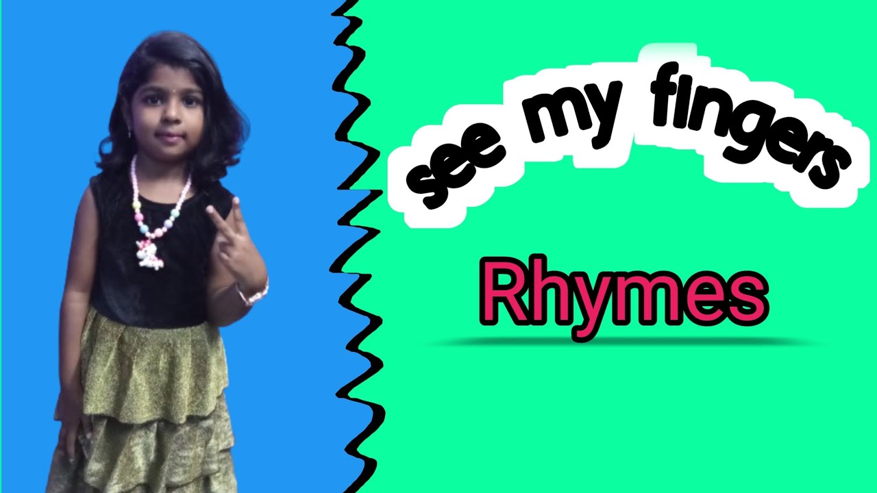 see my fingers rhymes telling in rhymes with action and lyrics - YouTube