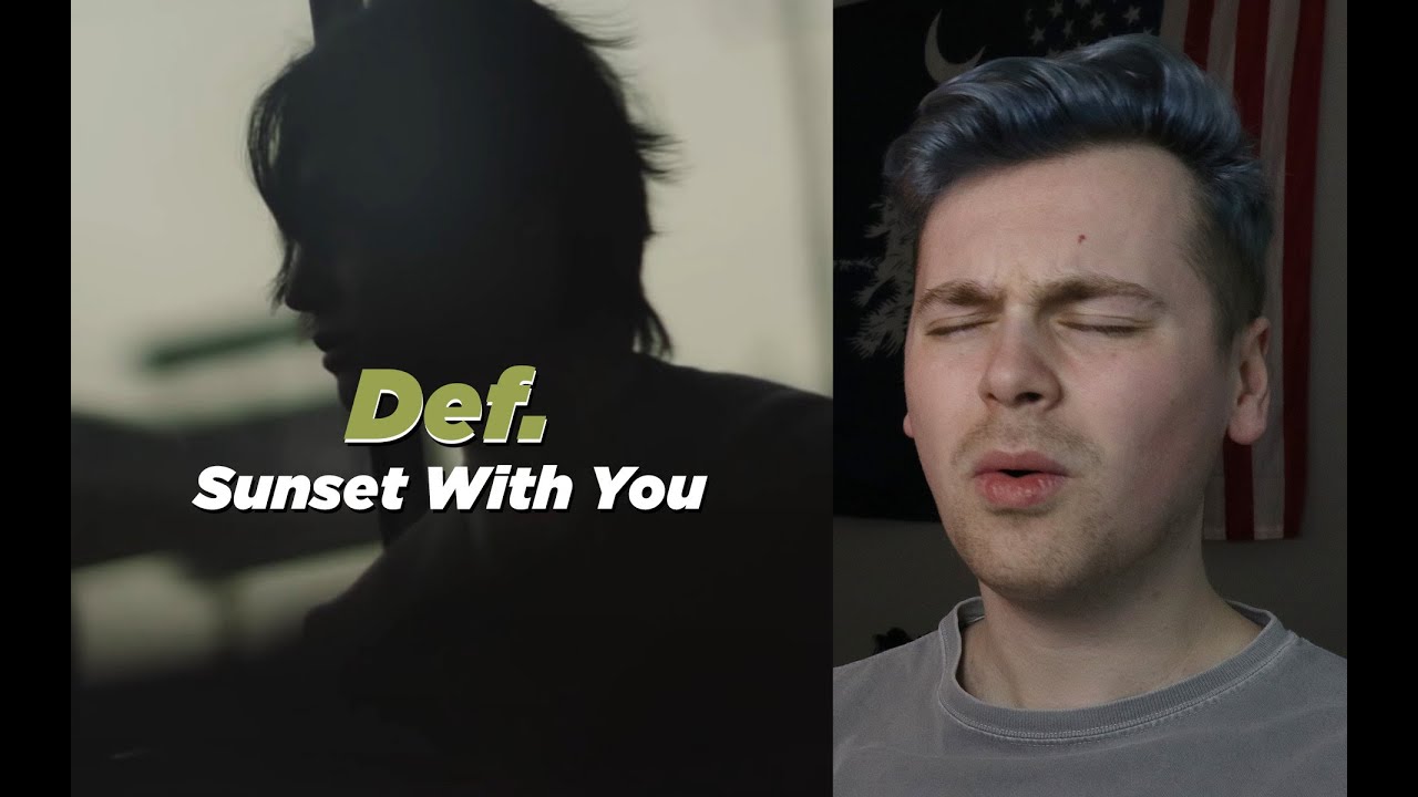 DIM THE LIGHTS (Def. - SUNSET WITH YOU [Official Video] Reaction) - YouTube
