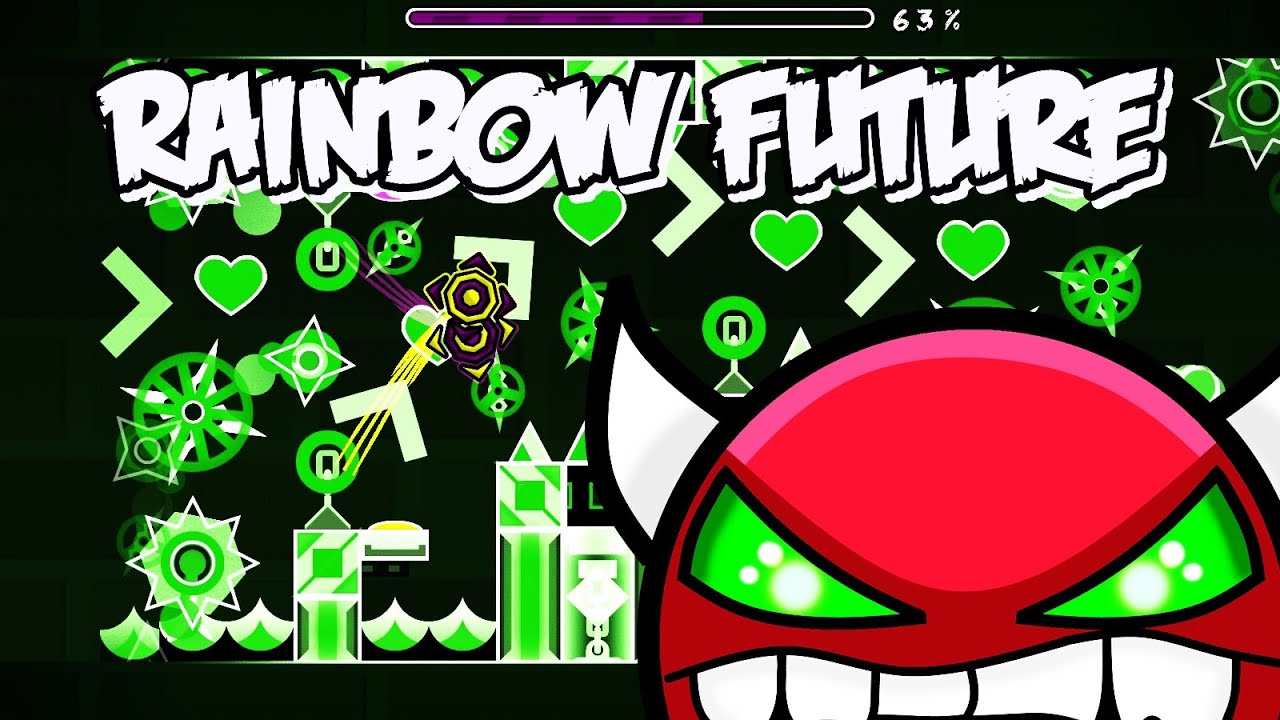 Geometry Dash Rainbow Future By Dhk2725 Hard Demon Youtube