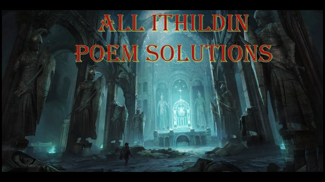 MIDDLE EARTH™ SHADOW OF WAR™ - ALL ITHILDIN POEM SOLUTIONS (Bright Lord ...