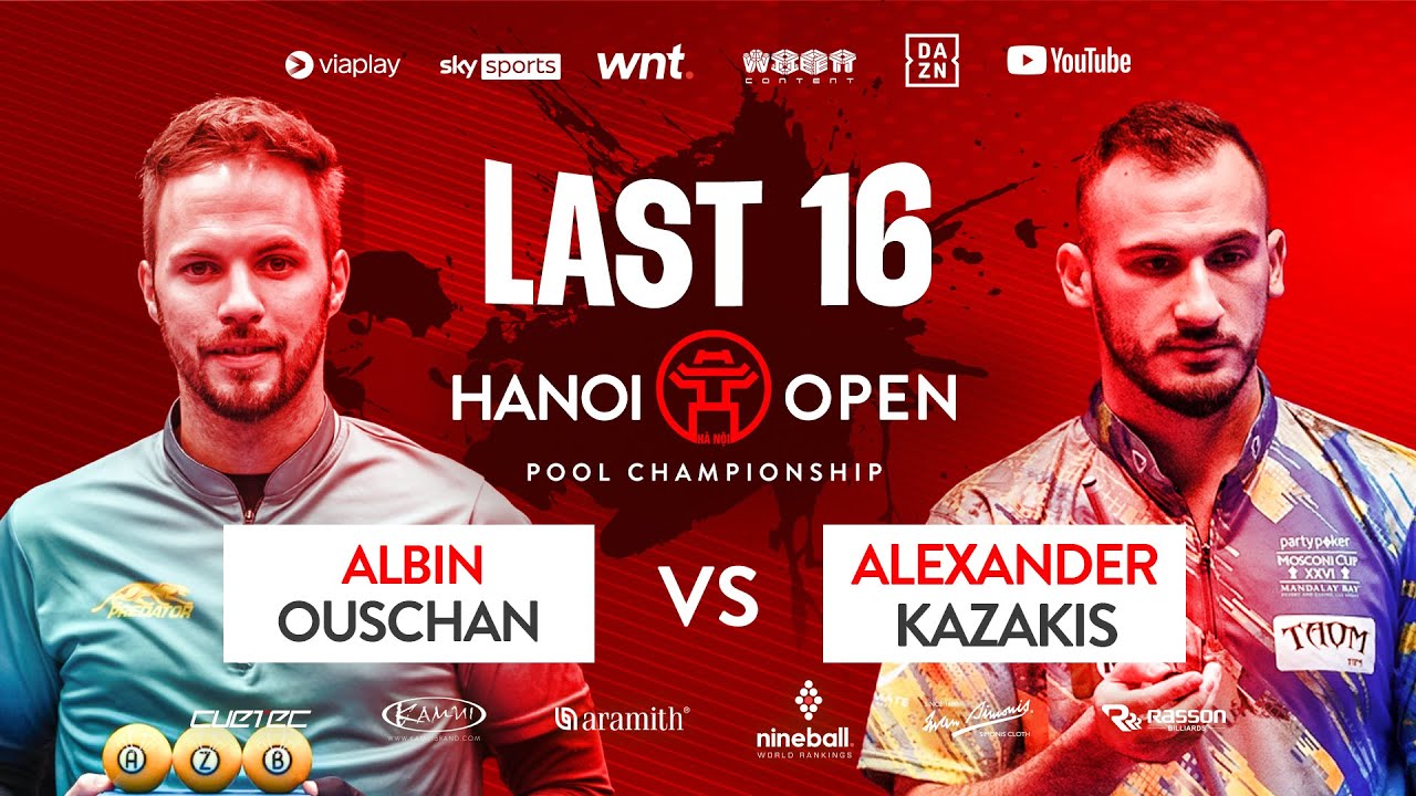 🔴Trực tiếp | Albin Ouschan vs Alexander Kazakis | 2023 Hanoi Open Pool ...