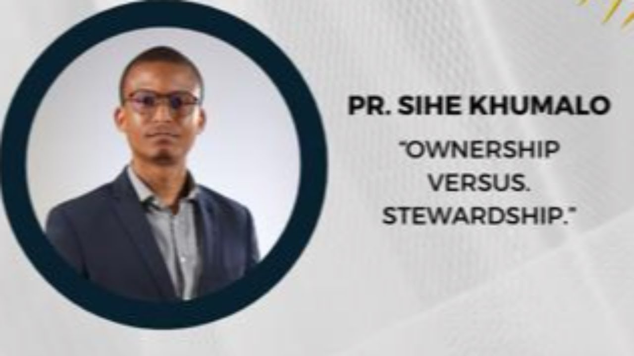 STEWARDSHIP WEEK OF SPIRITUAL EMPHASIS - Sihe Khumalo - YouTube