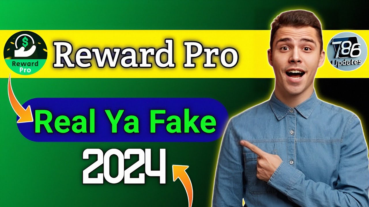 Reward Pro Real Ya Fake 2024 || Reward Pro App Payment Proof Today ...