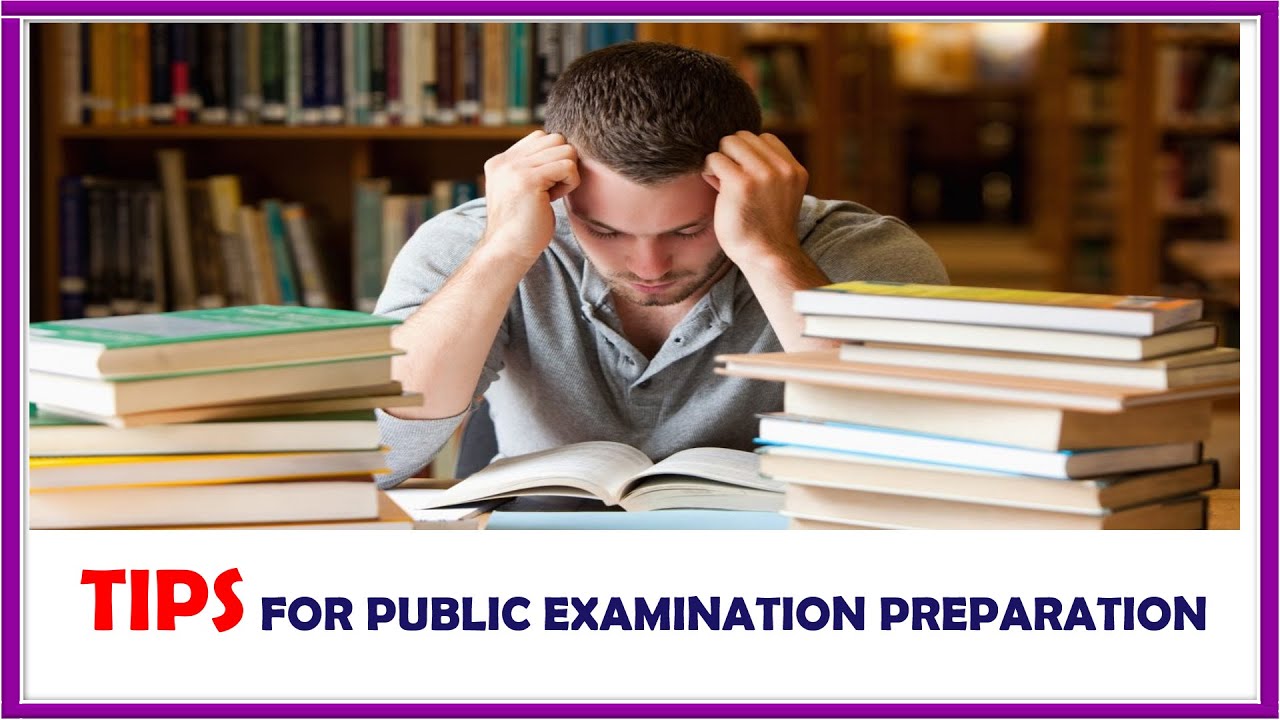 TIPS FOR PUBLIC EXAMINATIONS - YouTube