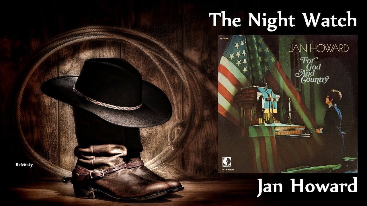 Jan Howard - The Night Watch - YouTube