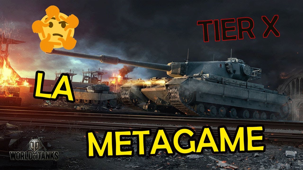 RAPIDE POINT SUR LA METAGAME T10 (vidéo expérimentale) | WORLD OF TANKS ...