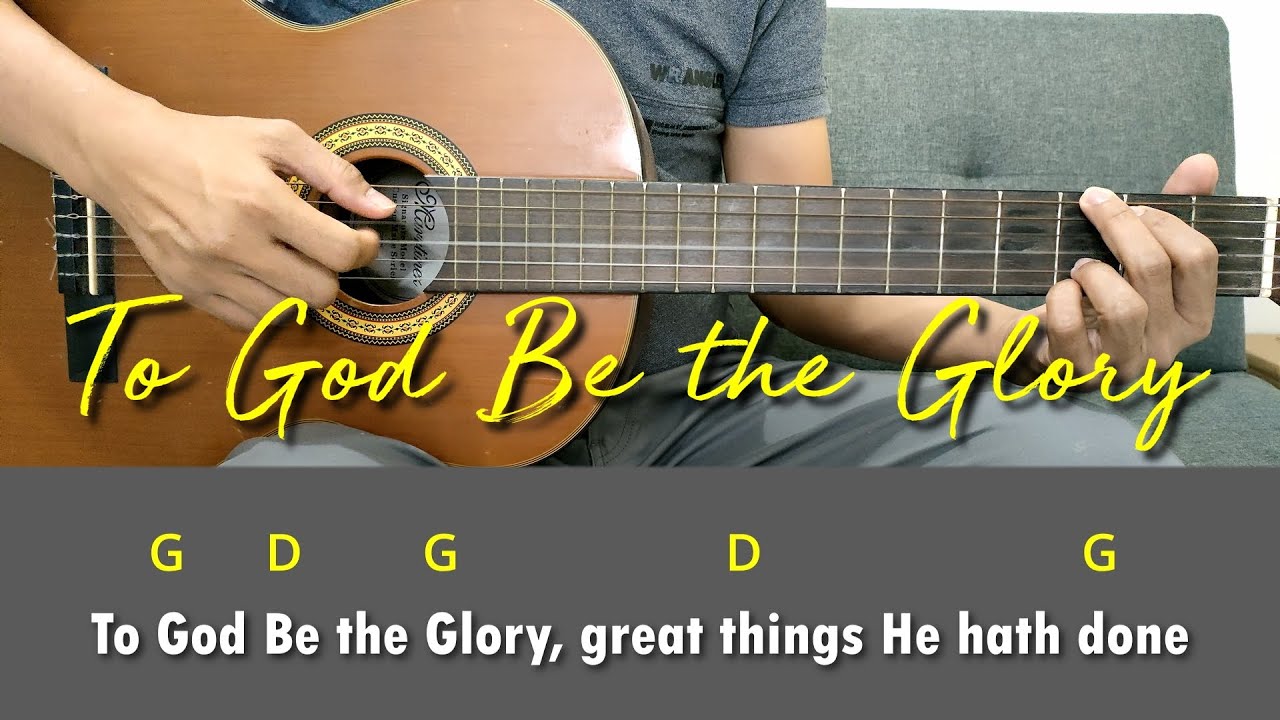 To God Be The Glory (hymn) | Easy Simple Guitar Chords Chords - Chordify