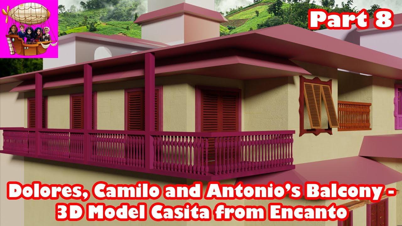 Dolores, Camilo and Antonio's Balcony | 3D Model of Casita from Disney ...