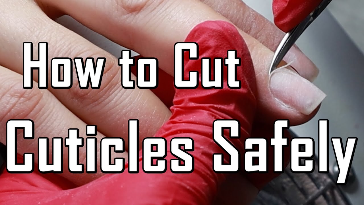Cutting Cuticles DIY // How to cut Cuticles Safely // You can do that ...